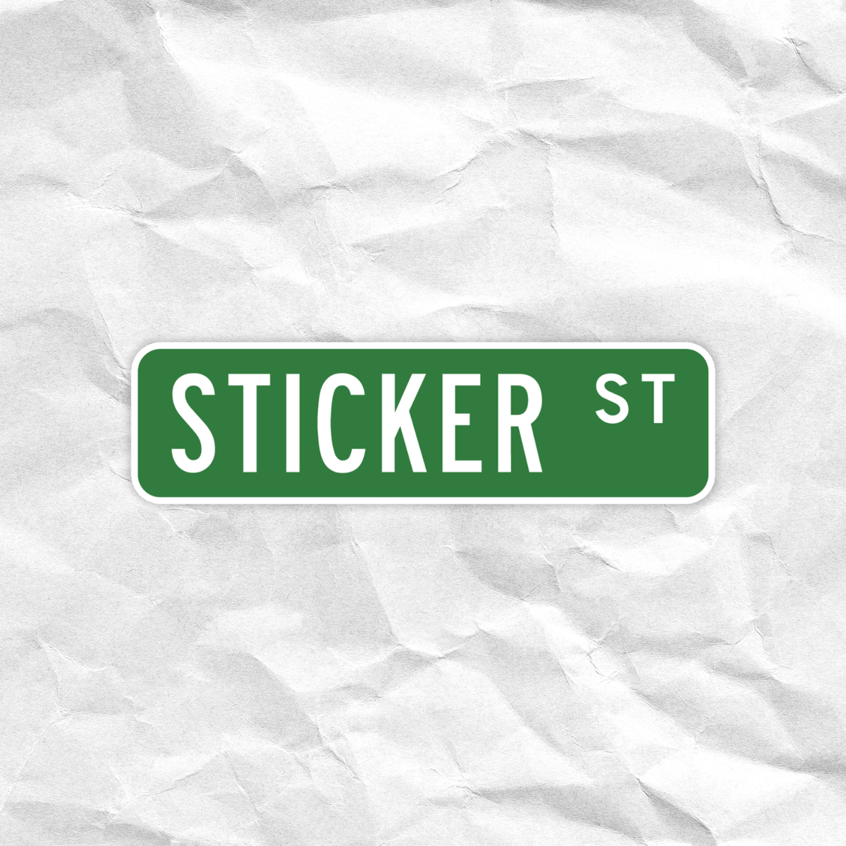 Sticker Street Sign • Vinyl Sticker – Sadie's Stickers