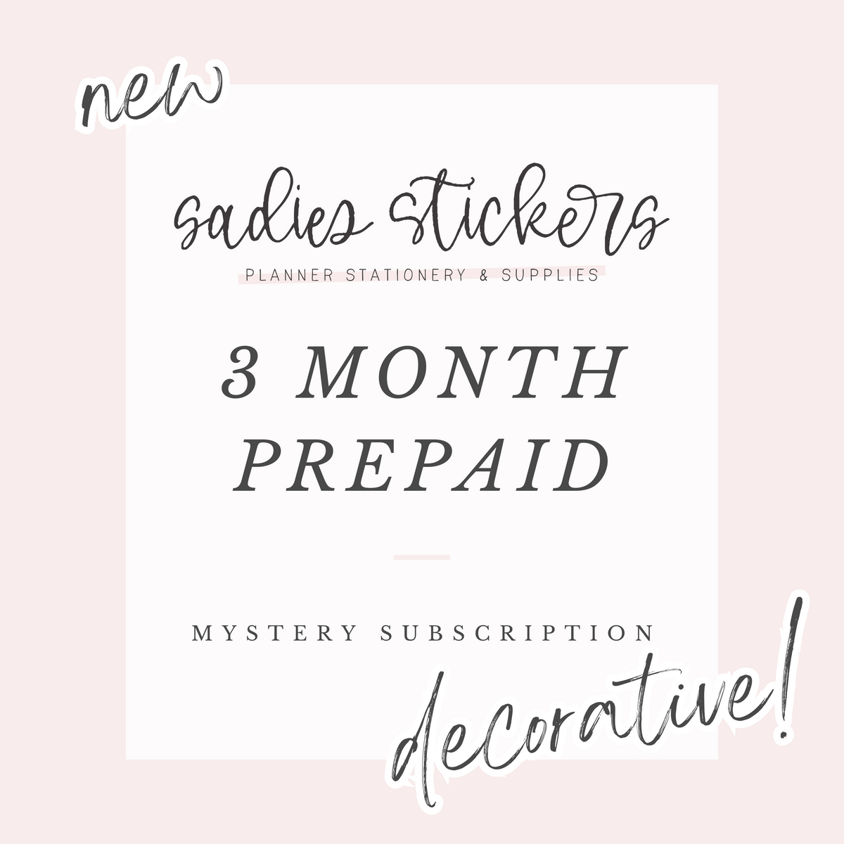 DECORATIVE 3 Month PREPAID Monthly Mystery Kit Subscription – Sadie's ...