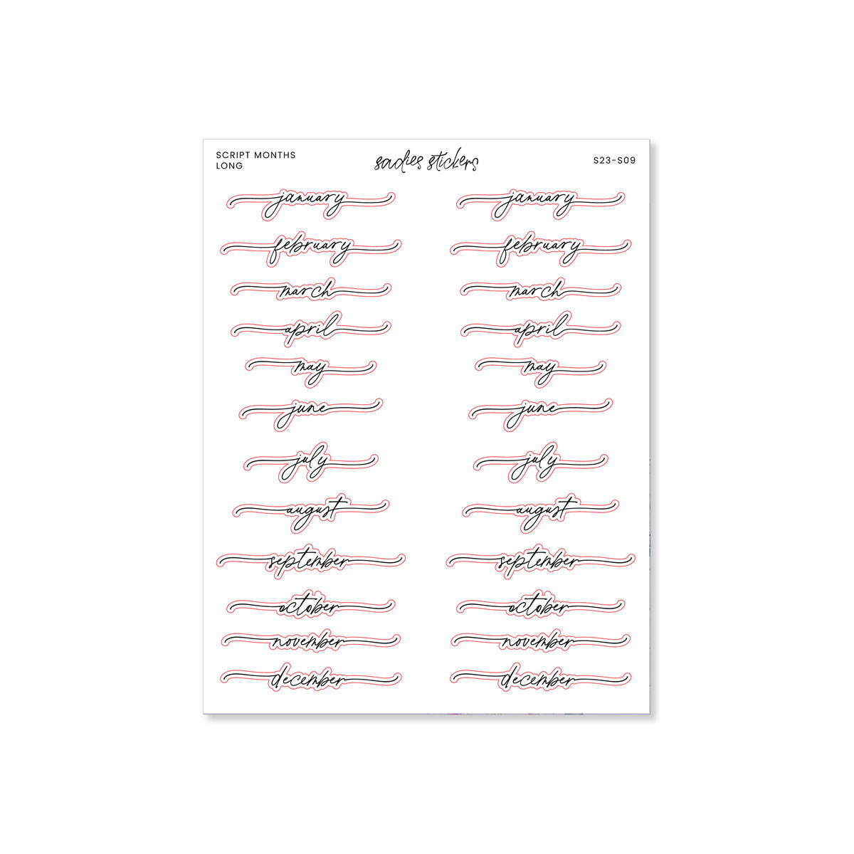 Script Months Long – Sadie's Stickers